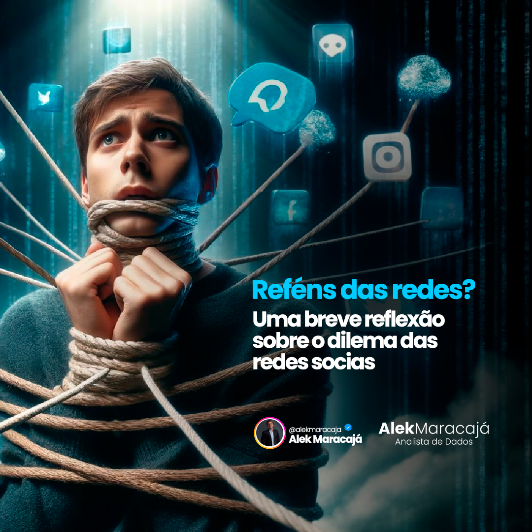 Reféns das redes? Uma breve reflexão sobre o dilema das redes socias ...